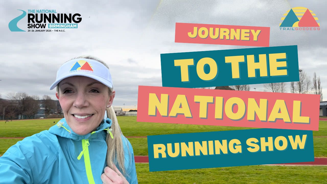 Episode 1 - Journey to the National Running Show 2025 – Trail Goddess